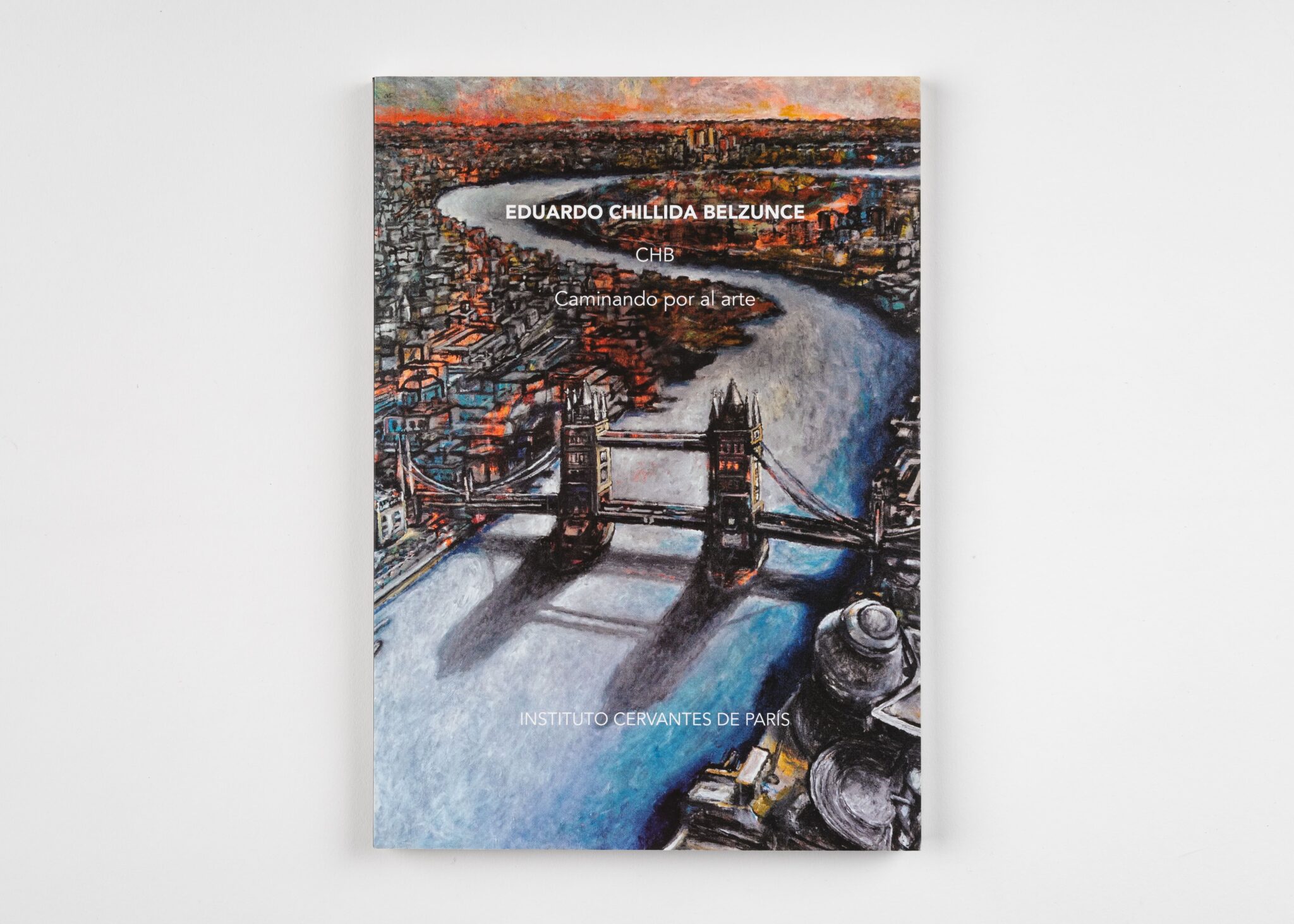 Catálogo "Caminando por el arte" - Chillida Belzunce Art & Design - CHB
